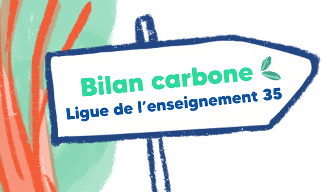 La Ligue 35 réalise son Bilan Carbone ! 🌍 - Ligue de l'enseignement 35